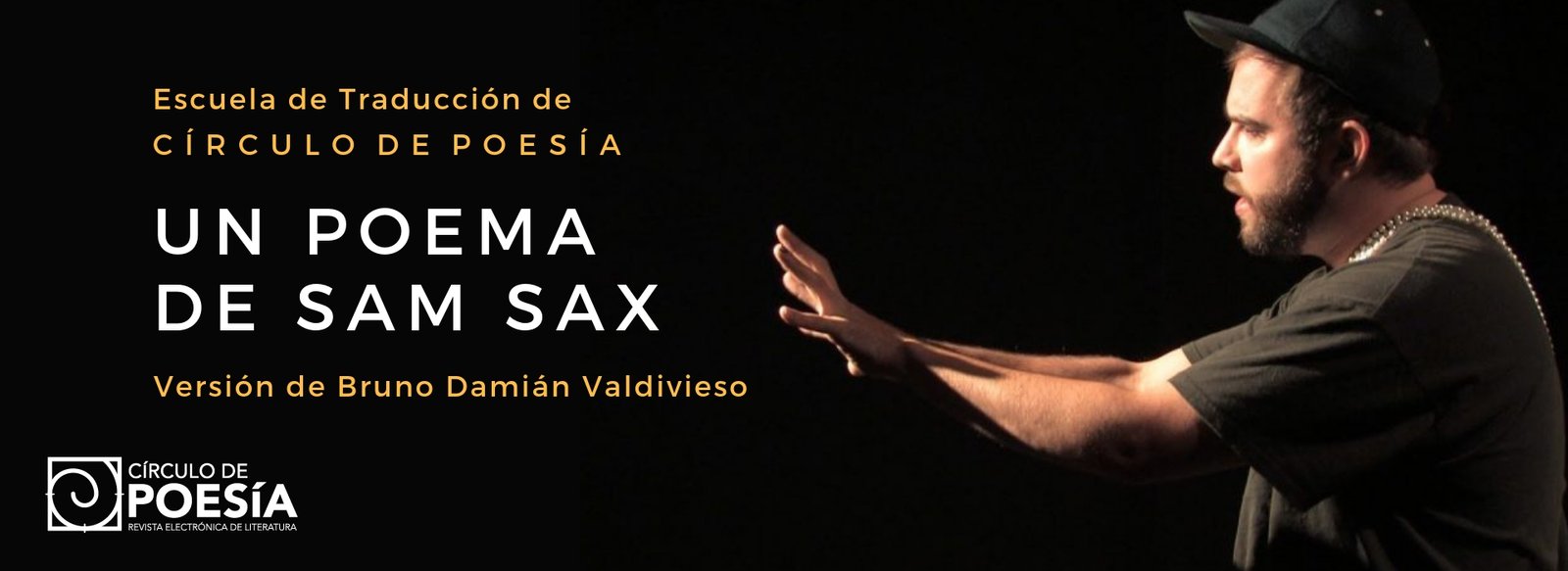 Escuela de Traducción de Círculo de Poesía: Sam Sax – Circulo de Poesía
