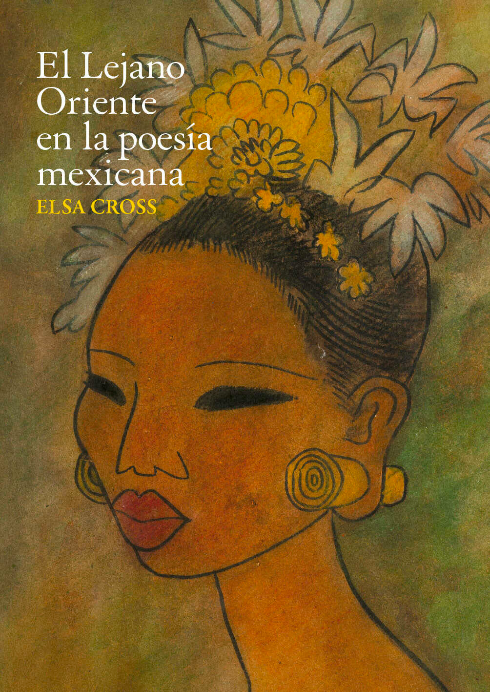 El Lejano Oriente en la poesía mexicana de Elsa Cross / Poema para leer ...